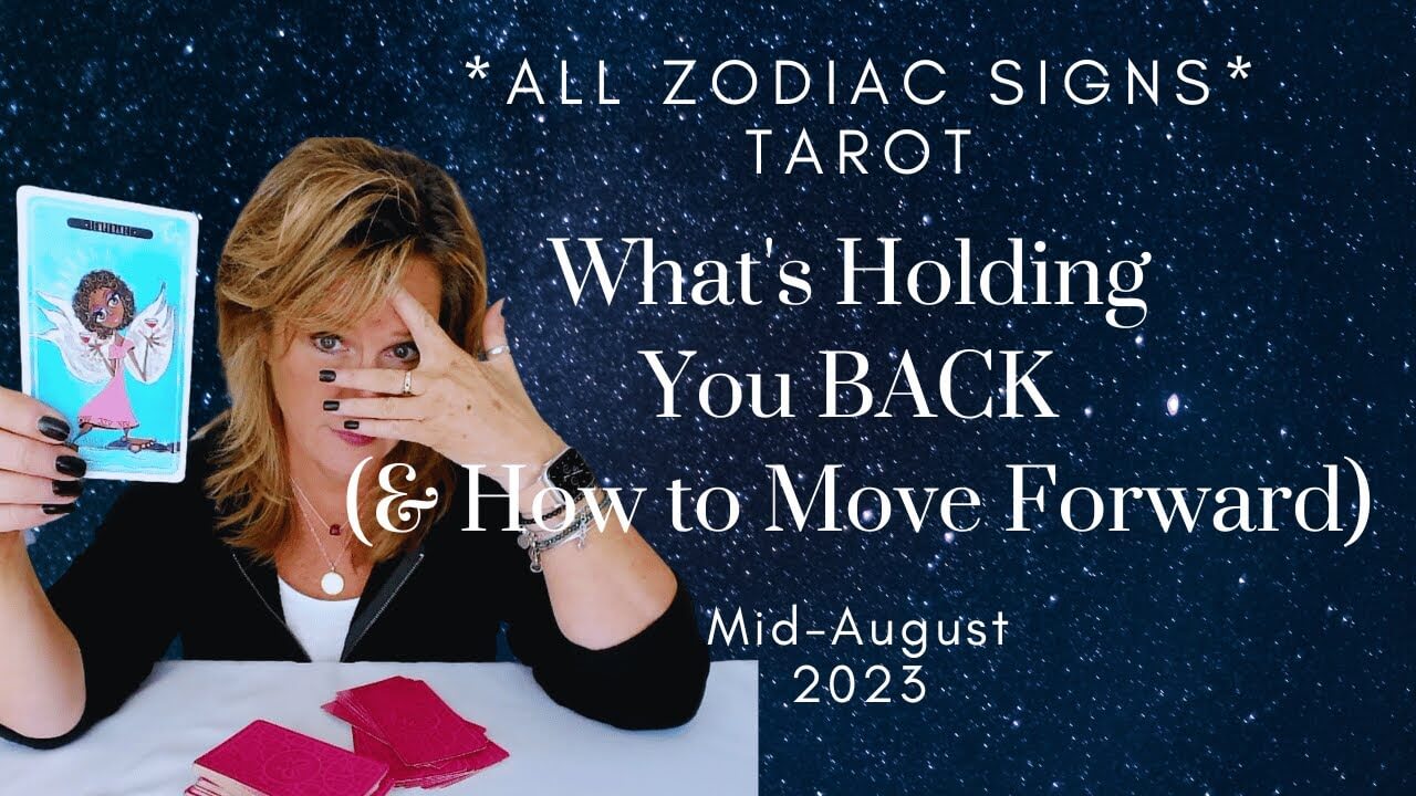 ALL SIGNS Tarot Reading: What's Holding You Back (and How To Move ...