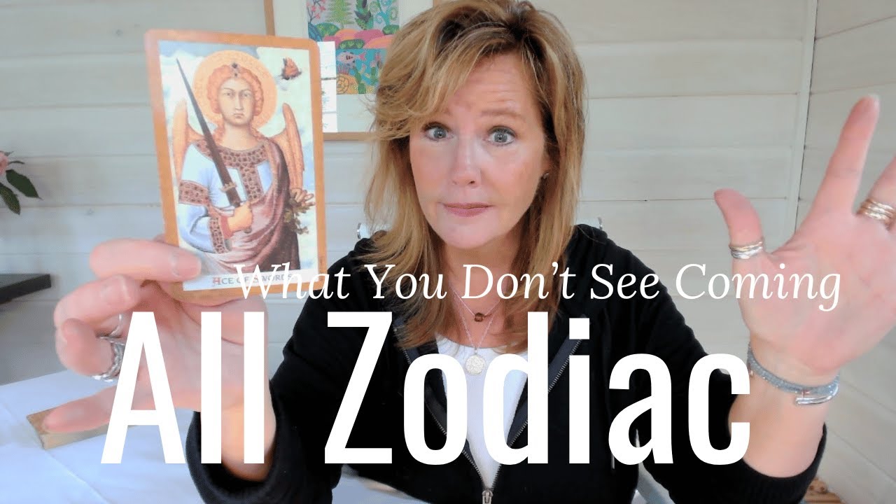 All Zodiac Signs What You Don T See Coming April Saturday Tarot Reading