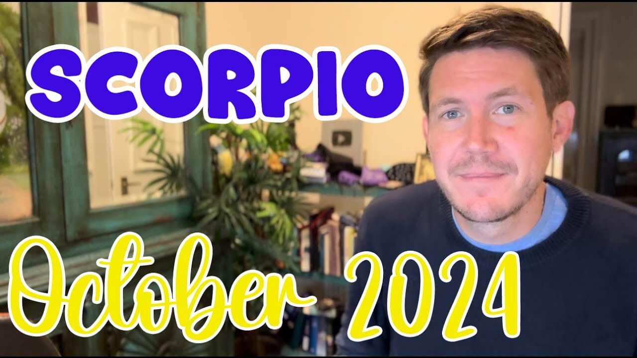 Scorpio October 2024 Horoscope