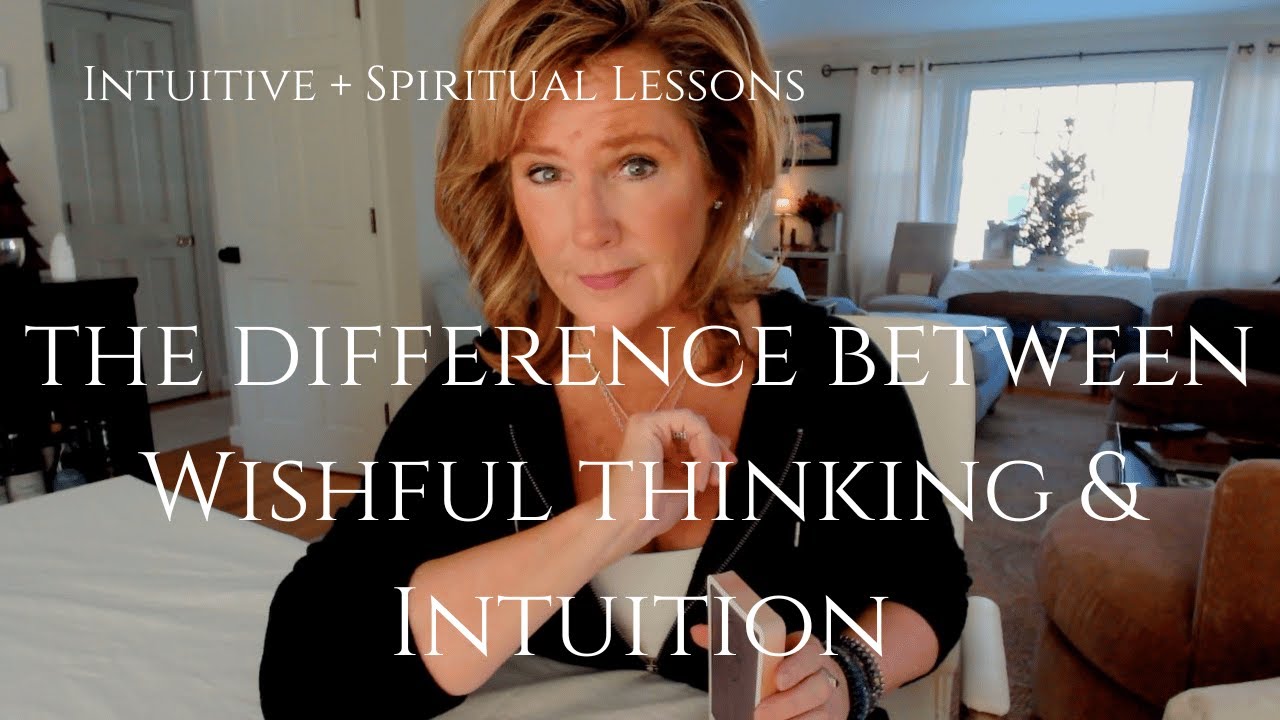 The PROFOUND Difference Between Intuition Vs Wishful Thinking ...