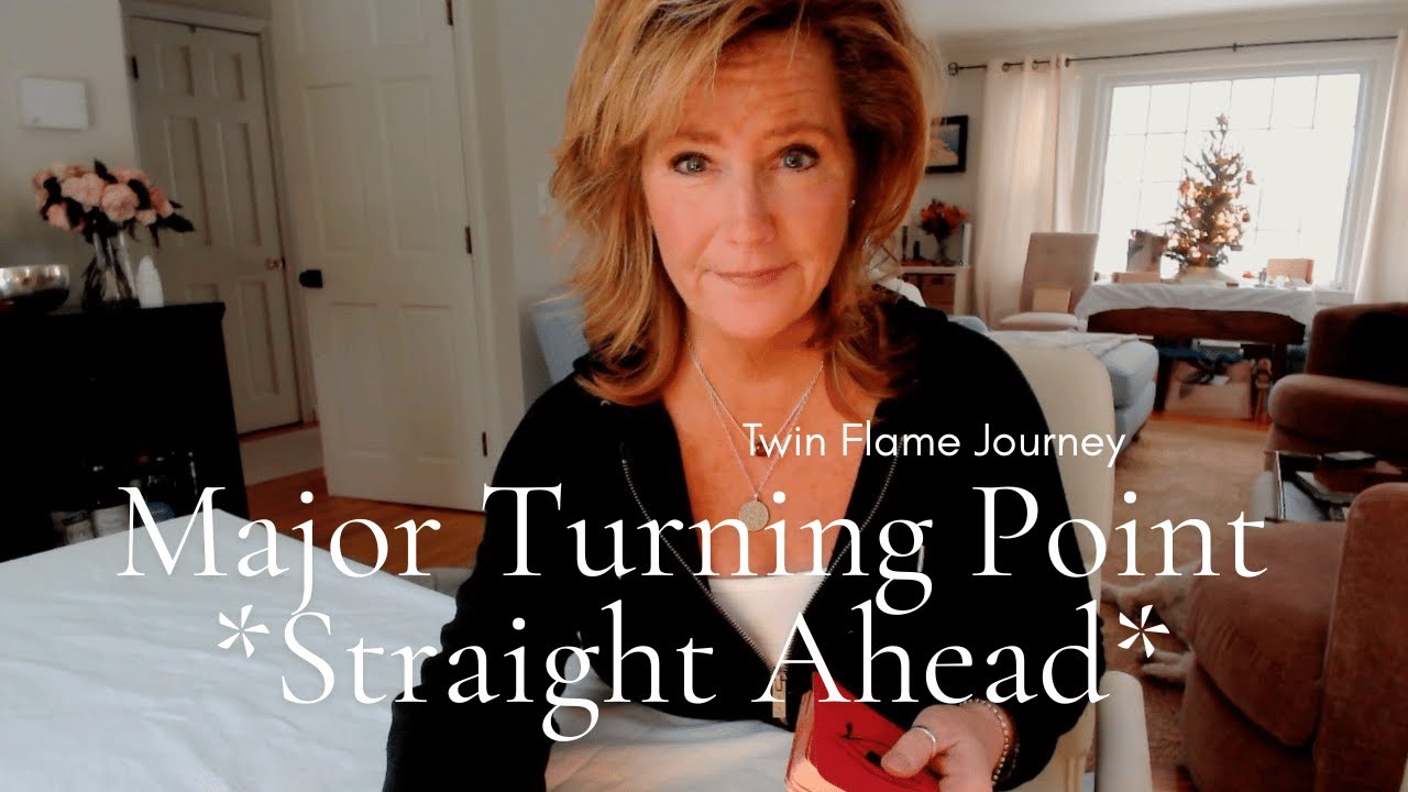 Twin Flame Collective : Major Turning Point AHEAD